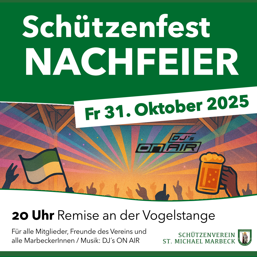 Schützenfest Nachfeier - Marbeck